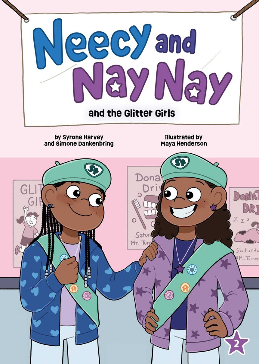 Neecy and Nay Nay and the Glitter Girls (Neecy and Nay Nay #2): (A ...